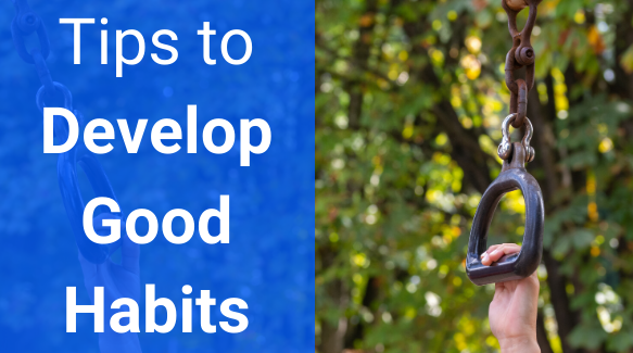15 Key Tips to Develop Good Habits That Work | Week Plan